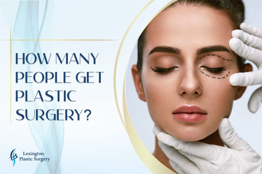 How Many People Get Plastic Surgery? - Behind the Stats